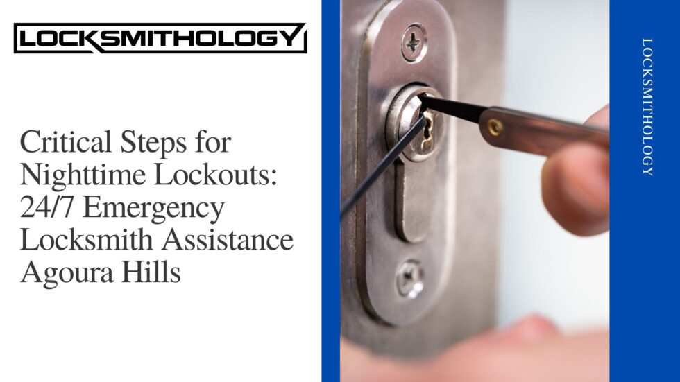 Critical Steps for Nighttime Lockouts: 24/7 Emergency Locksmith ...
